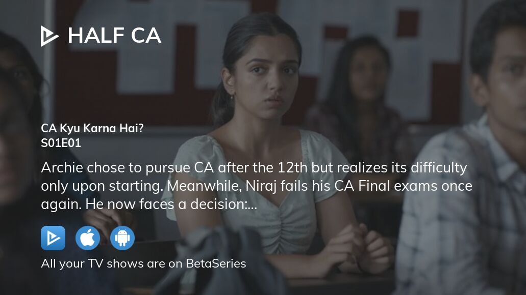 Watch Half CA season 1 episode 1 streaming