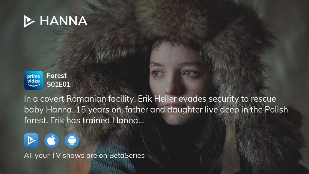 Watch Hanna season 1 episode 1 streaming