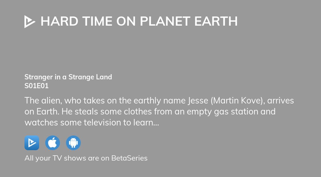 Watch Hard Time on Planet Earth season 1 episode 1 streaming