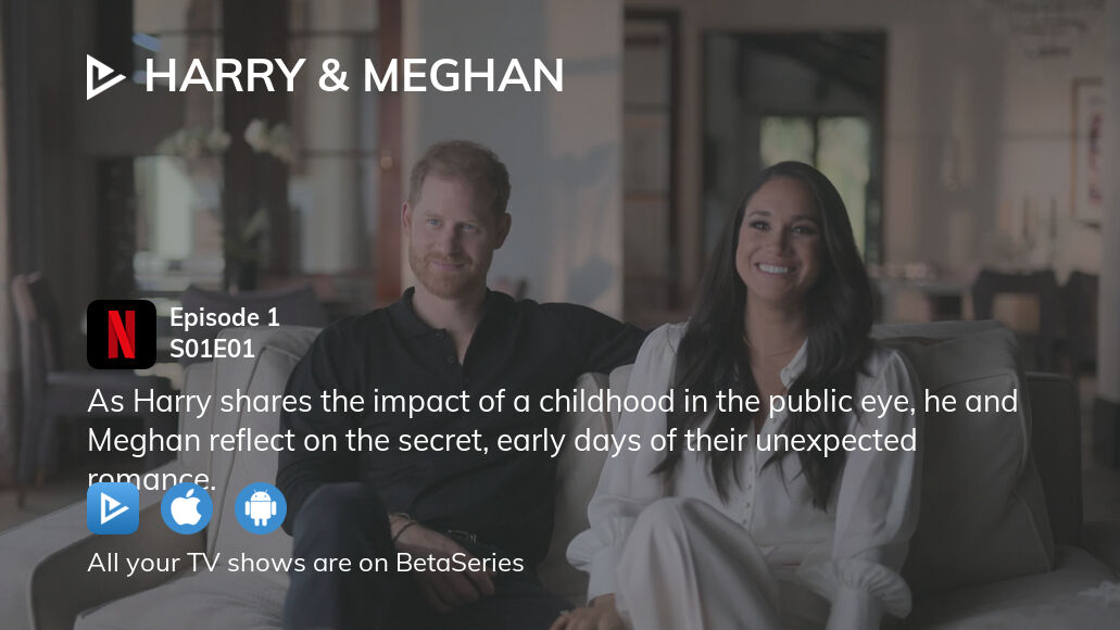 Watch Harry & Meghan season 1 episode 1 streaming