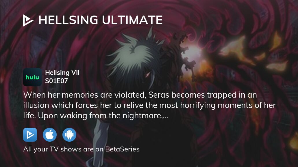 Where to watch Hellsing Ultimate season 1 episode 7 full streaming? | BetaSeries.com
