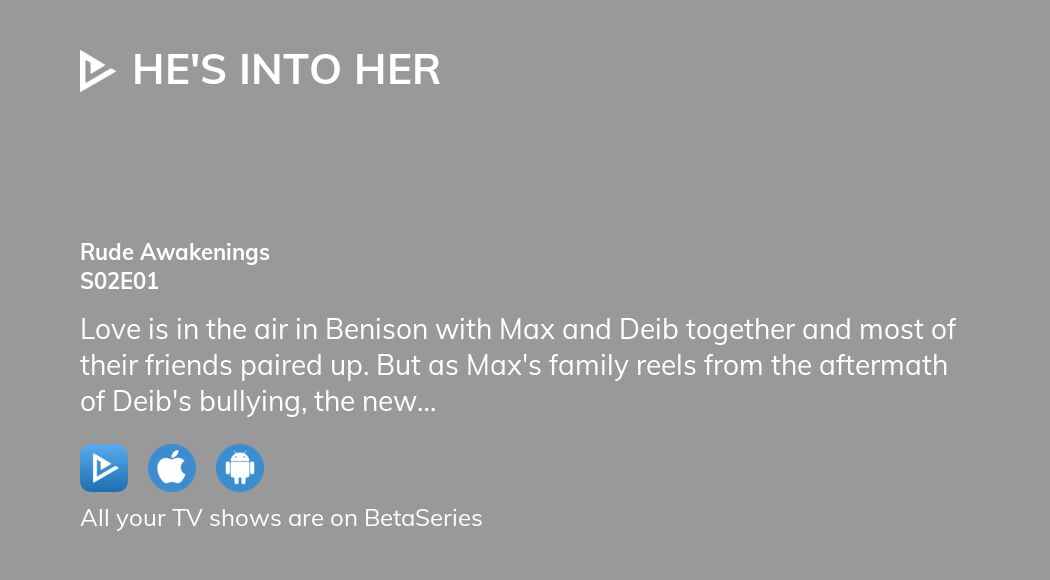 Watch He's Into Her season 2 episode 1 streaming