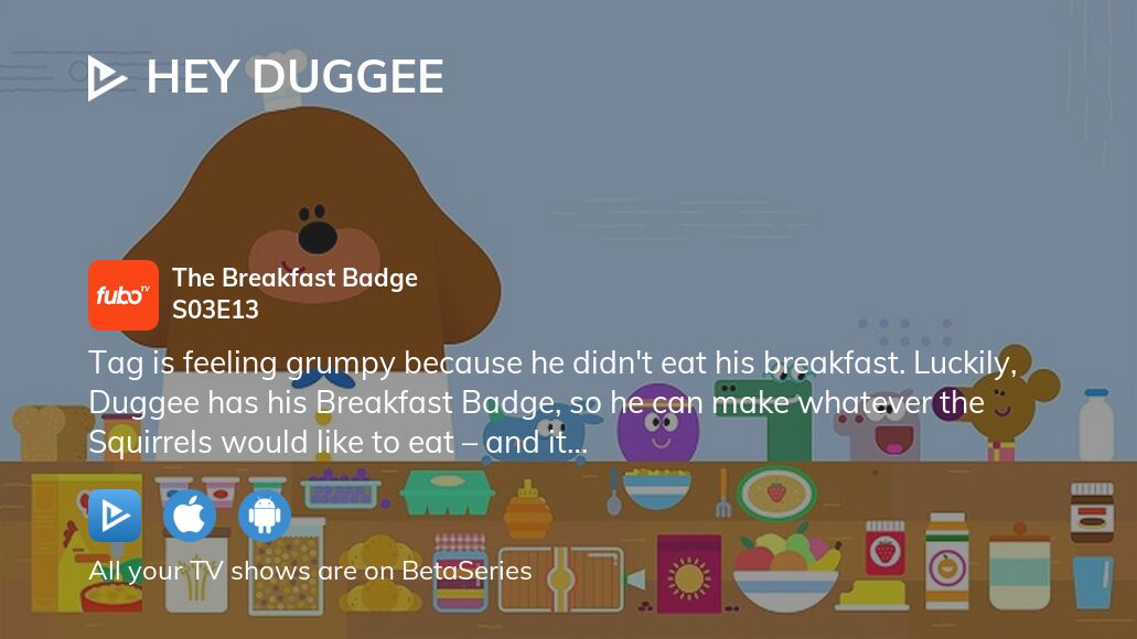 Watch Hey Duggee season 3 episode 13 streaming
