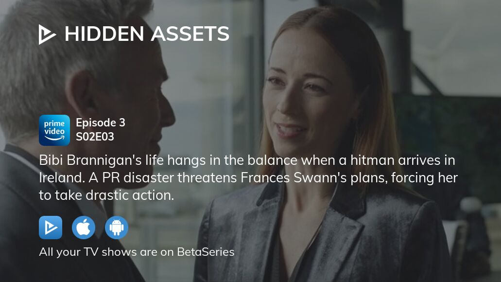 Watch Hidden Assets season 2 episode 3 streaming