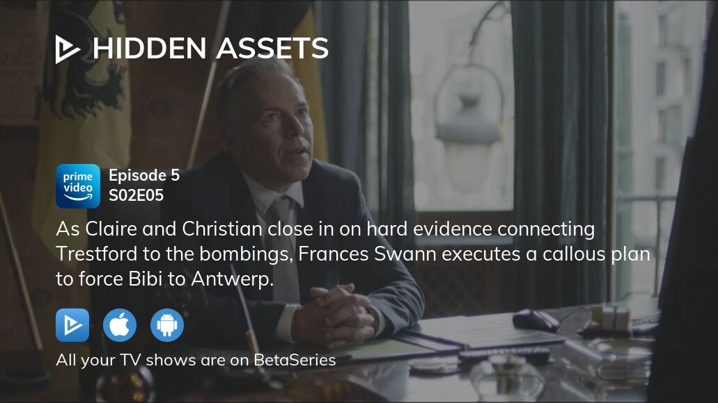Watch Hidden Assets season 2 episode 5 streaming