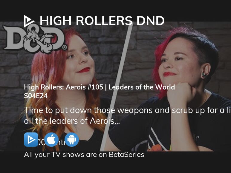 Watch High Rollers DnD season 4 episode 24 streaming