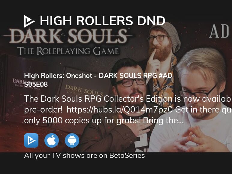Watch High Rollers DnD season 5 episode 8 streaming online | BetaSeries.com