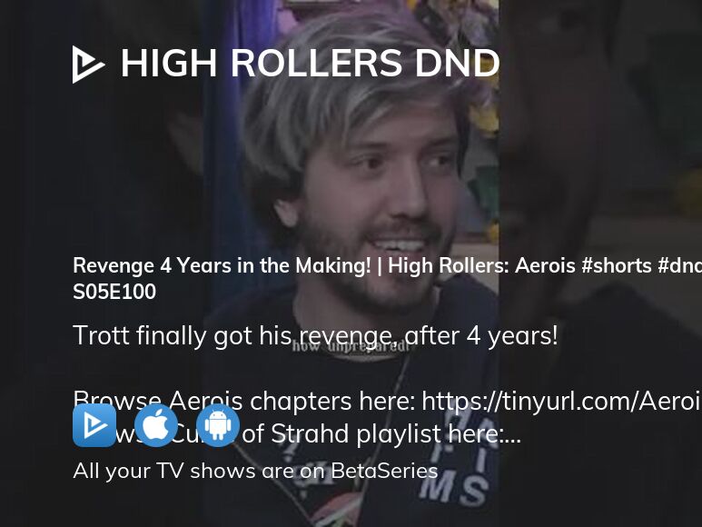 Where to watch High Rollers DnD season 5 episode 100 full streaming ...