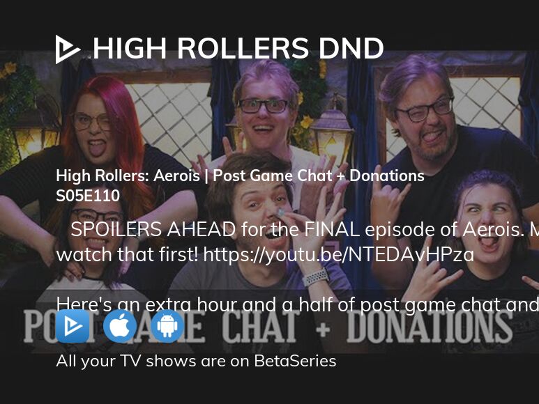 Where to watch High Rollers DnD season 5 episode 110 full streaming? | BetaSeries.com