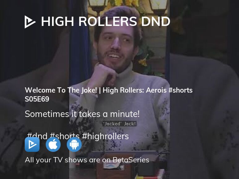 Watch High Rollers DnD season 5 episode 69 streaming