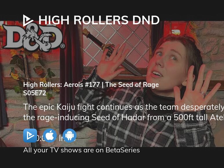 Watch High Rollers DnD season 5 episode 72 streaming