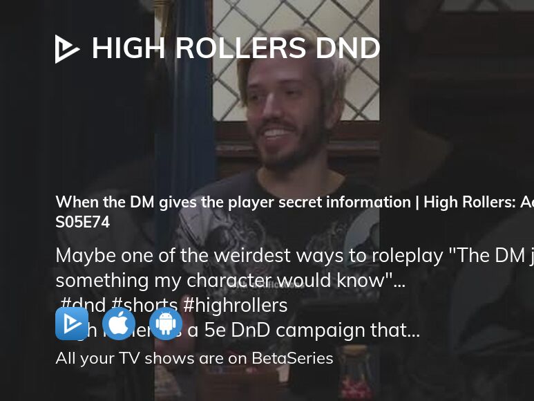 Watch High Rollers DnD season 5 episode 74 streaming