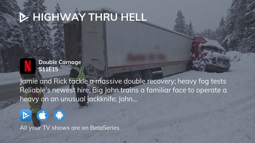 Watch Highway Thru Hell season 11 episode 15 streaming