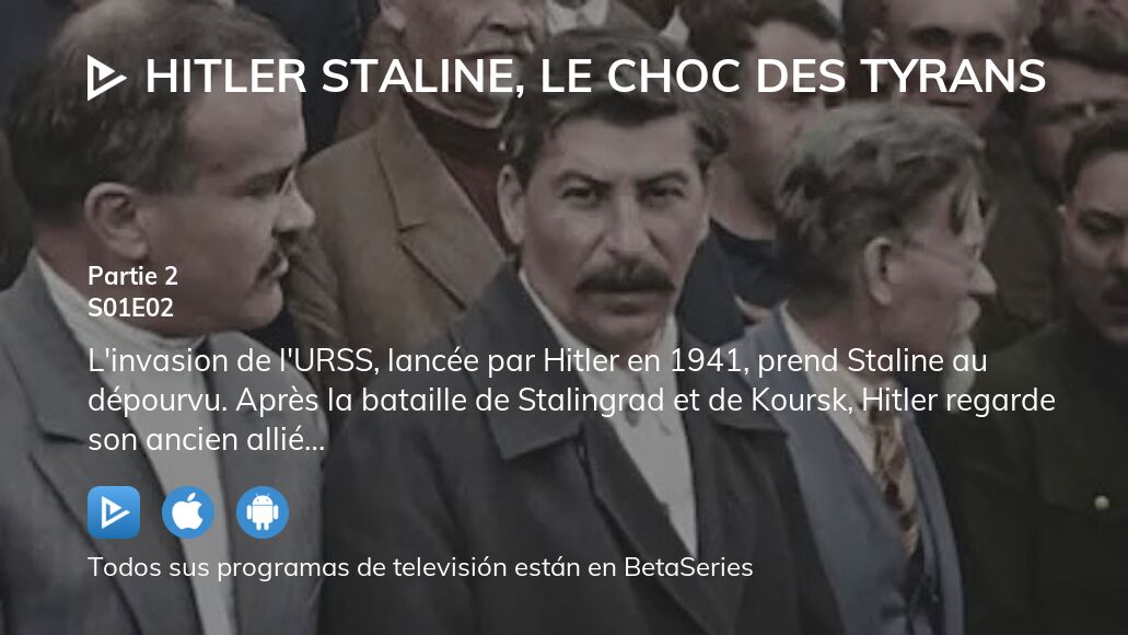 Watch Hitler Stalin: A Secret Relationship season 1 episode 2 streaming ...