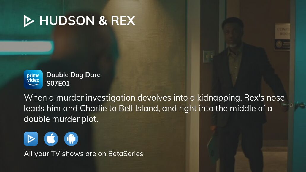 Watch Hudson & Rex season 7 episode 1 streaming