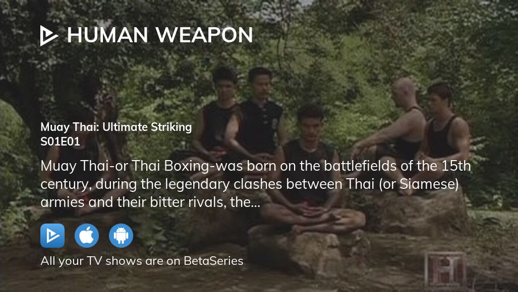 Watch Human Weapon season 1 episode 1 streaming