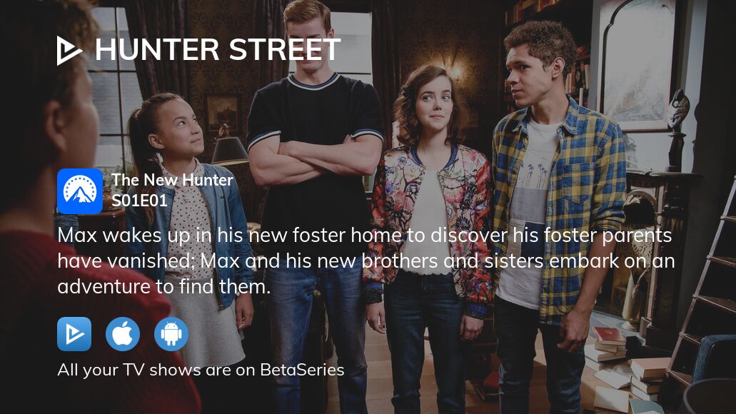 Watch Hunter Street season 1 episode 1 streaming