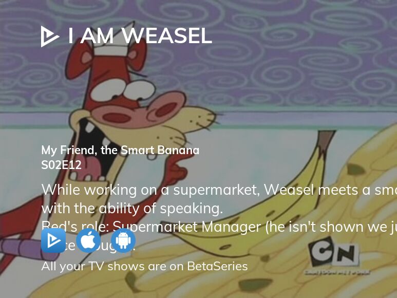 Where to watch I Am Weasel season 2 episode 12 full streaming ...