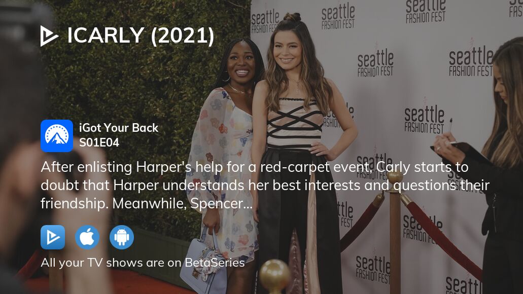 Watch iCarly (2021) season 1 episode 4 streaming