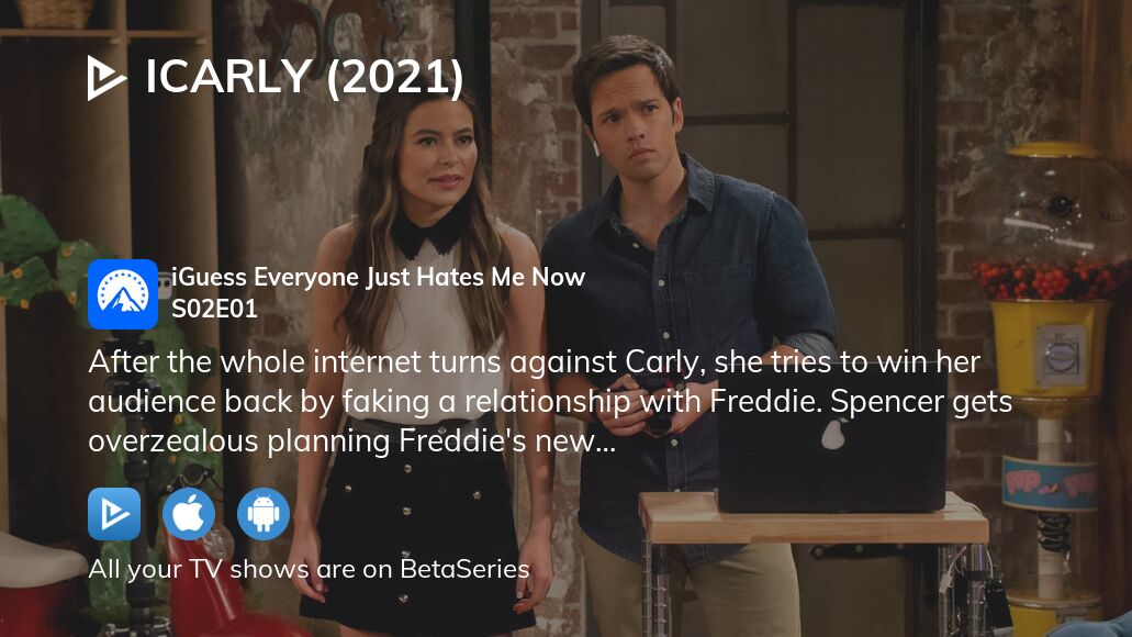 Watch iCarly (2021) season 2 episode 1 streaming