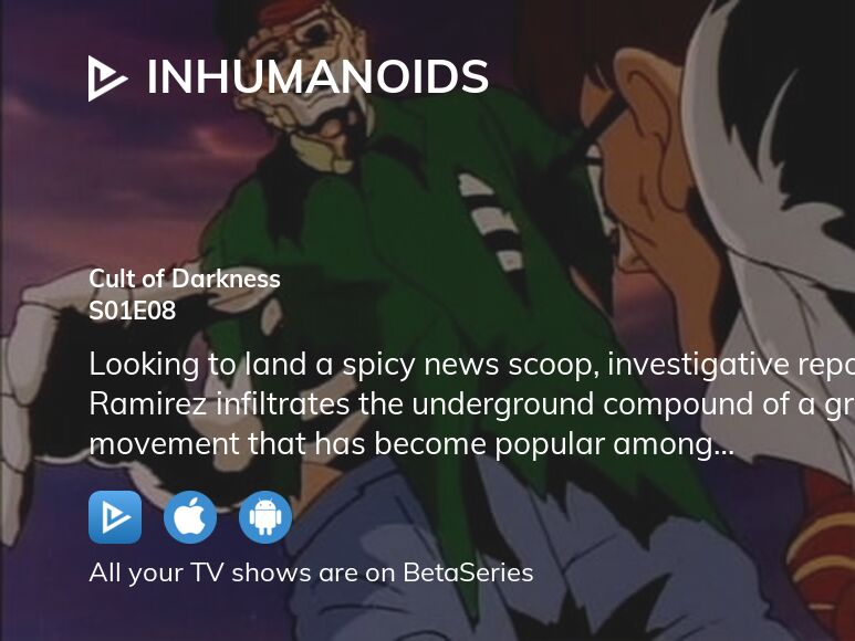 Where to watch Inhumanoids season 1 episode 8 full streaming ...