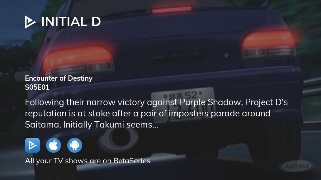 Watch Initial D season 5 episode 1 streaming