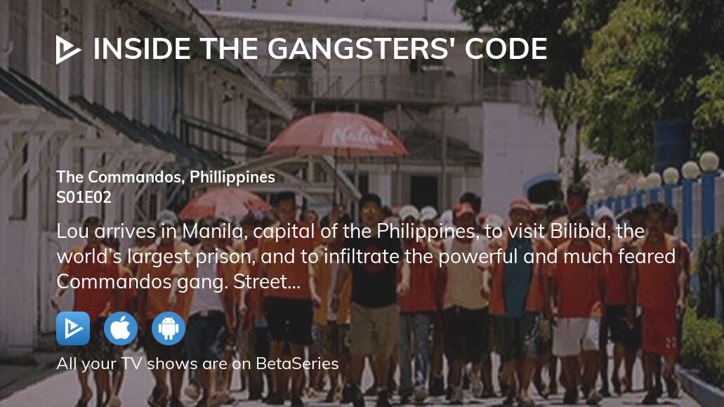 Watch Inside the Gangsters' Code season 1 episode 2 streaming