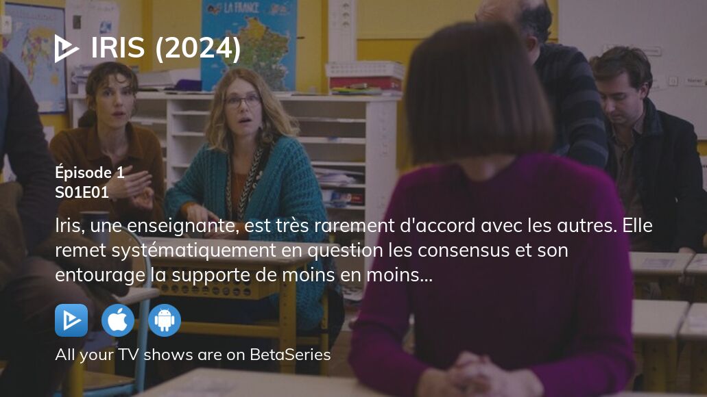 Watch Iris (2024) season 1 episode 1 streaming
