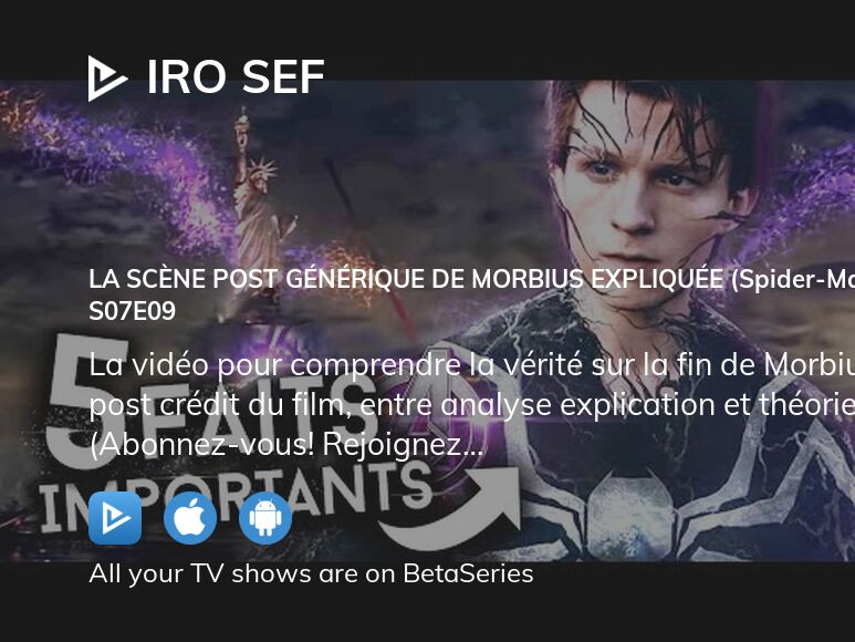 Where to watch Iro Sef season 7 episode 9 full streaming? | BetaSeries.com
