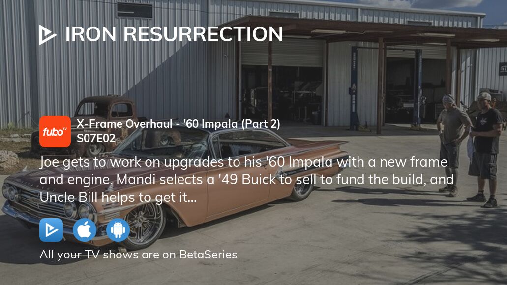 Watch Iron Resurrection season 7 episode 2 streaming