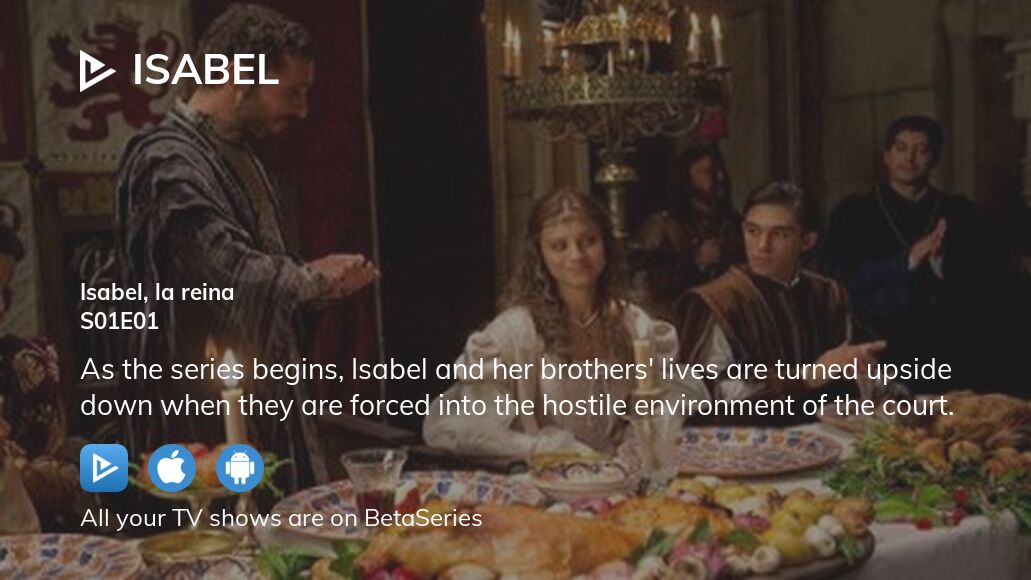 Watch Isabel season 1 episode 1 streaming