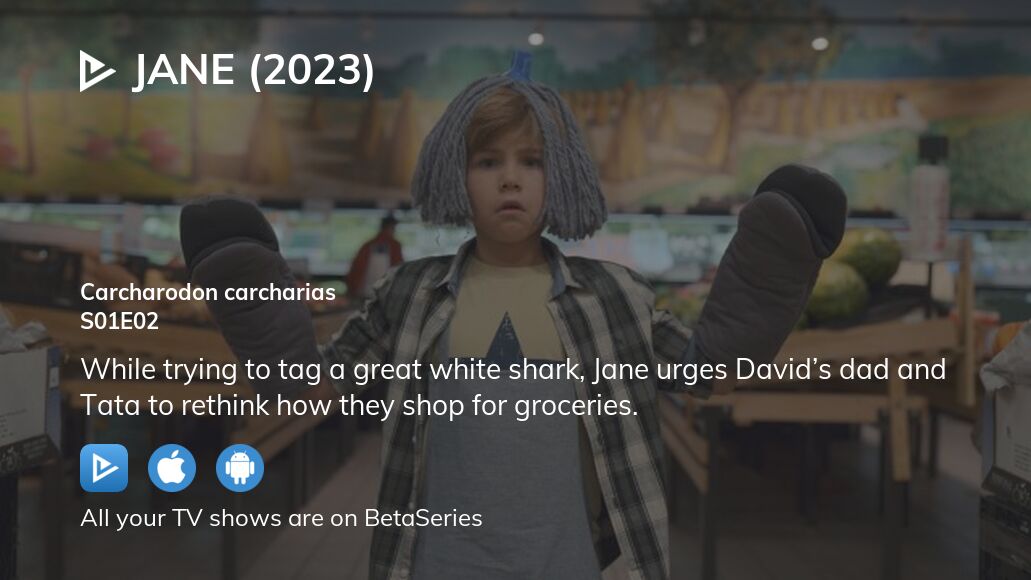 Video : Watch Jane (2023) season 1 episode 2 in full streaming ...