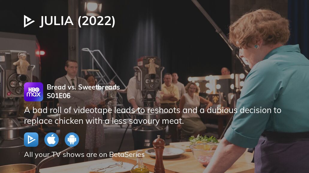 Watch Julia (2022) season 1 episode 6 streaming