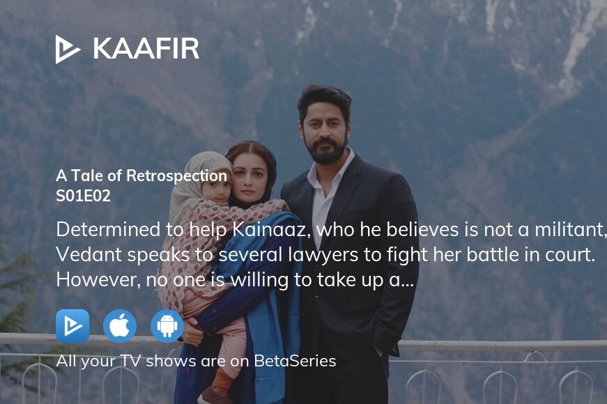 Watch Kaafir season 1 episode 2 streaming
