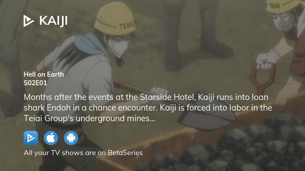 Watch Kaiji season 2 episode 1 streaming