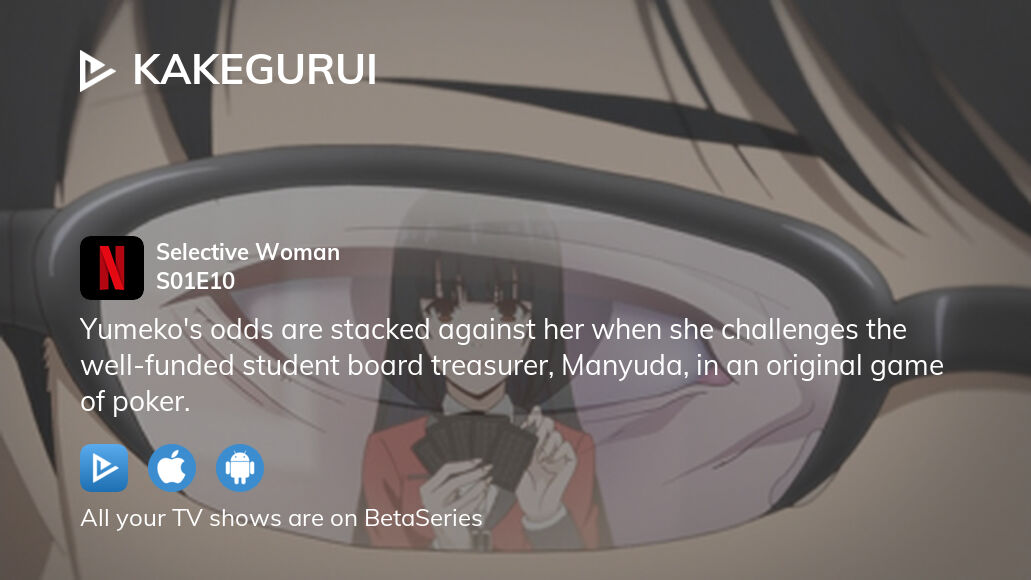 Watch Kakegurui season 1 episode 10 streaming