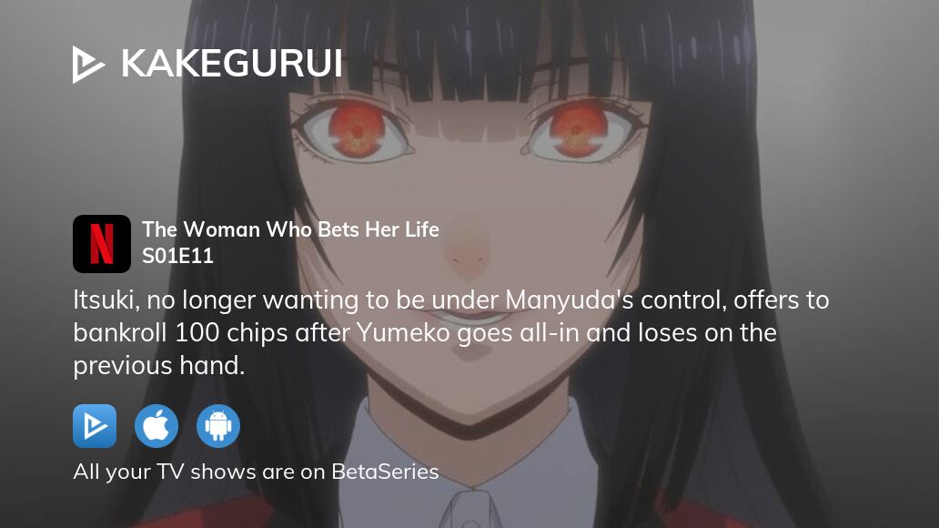 Watch Kakegurui season 1 episode 11 streaming