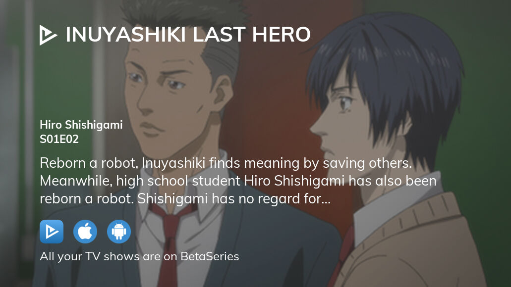 Watch Inuyashiki Last Hero season 1 episode 2 streaming