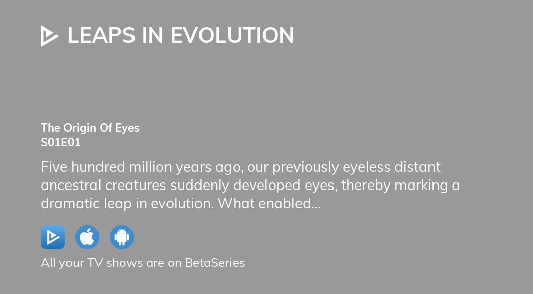 Watch Leaps in Evolution season 1 episode 1 streaming