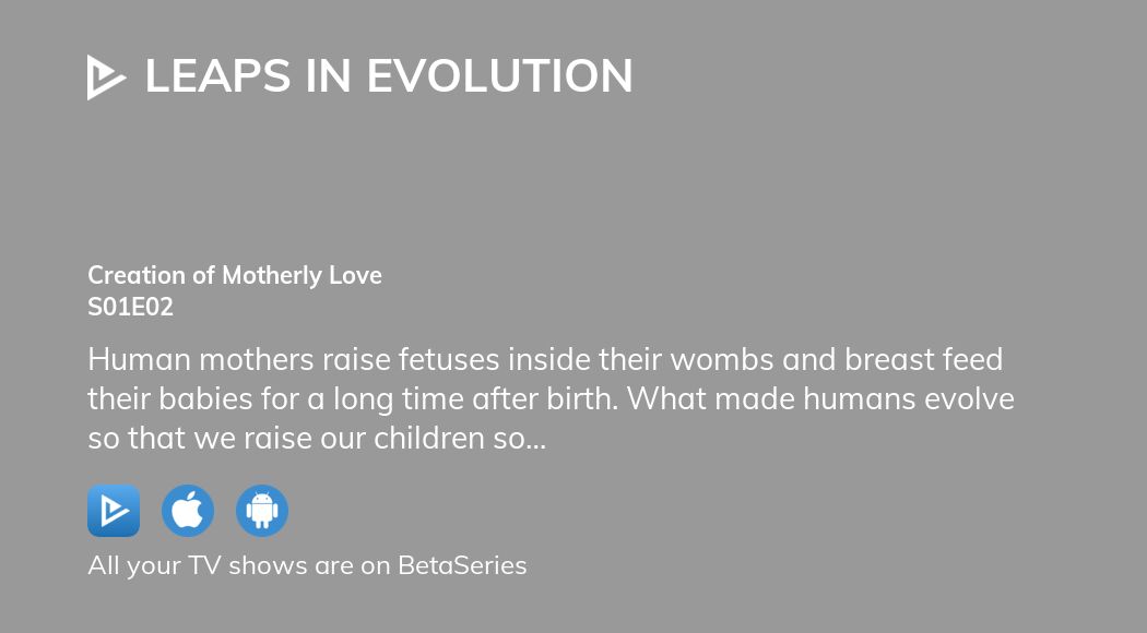 Where to watch Leaps in Evolution season 1 episode 2 full streaming ...