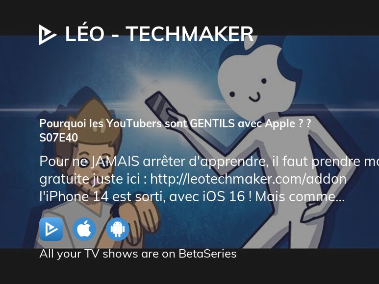Watch Léo - TechMaker season 7 episode 40 streaming