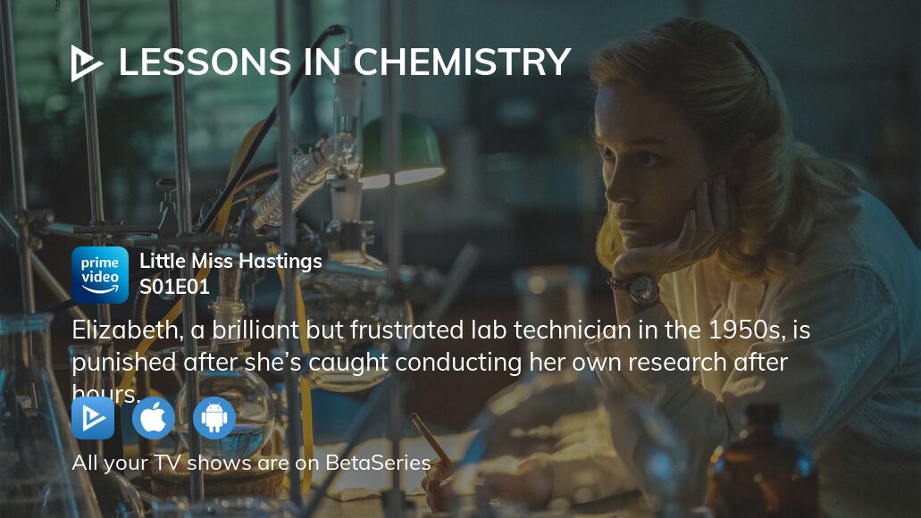 Watch Lessons in Chemistry season 1 episode 1 streaming