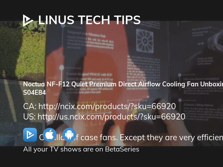 Watch Linus Tech Tips season 4 episode 84 streaming