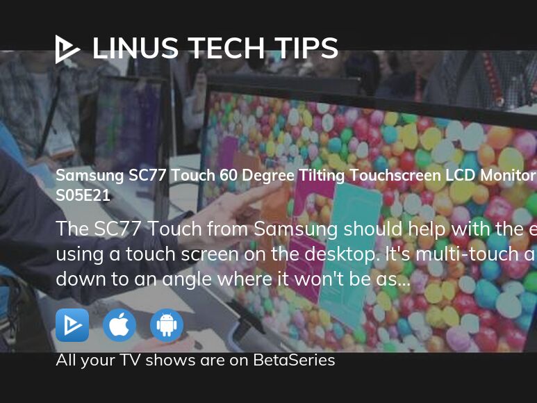 Watch Linus Tech Tips season 5 episode 21 streaming