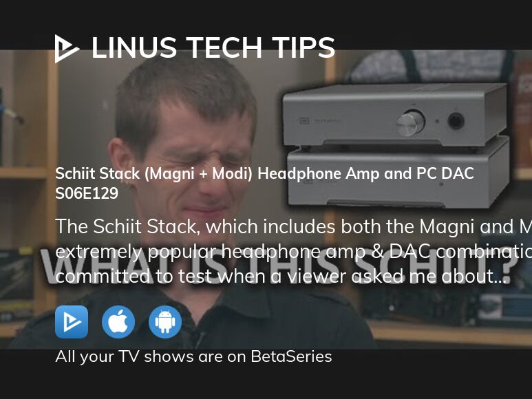 Watch Linus Tech Tips season 6 episode 129 streaming
