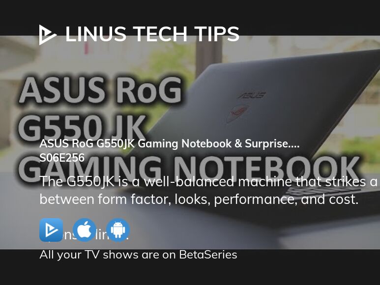 Watch Linus Tech Tips season 6 episode 256 streaming online ...