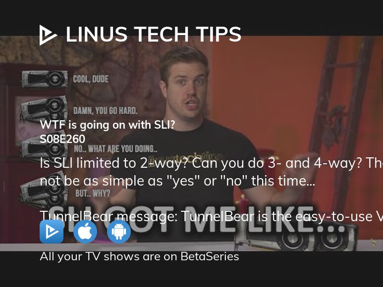 Watch Linus Tech Tips season 8 episode 260 streaming