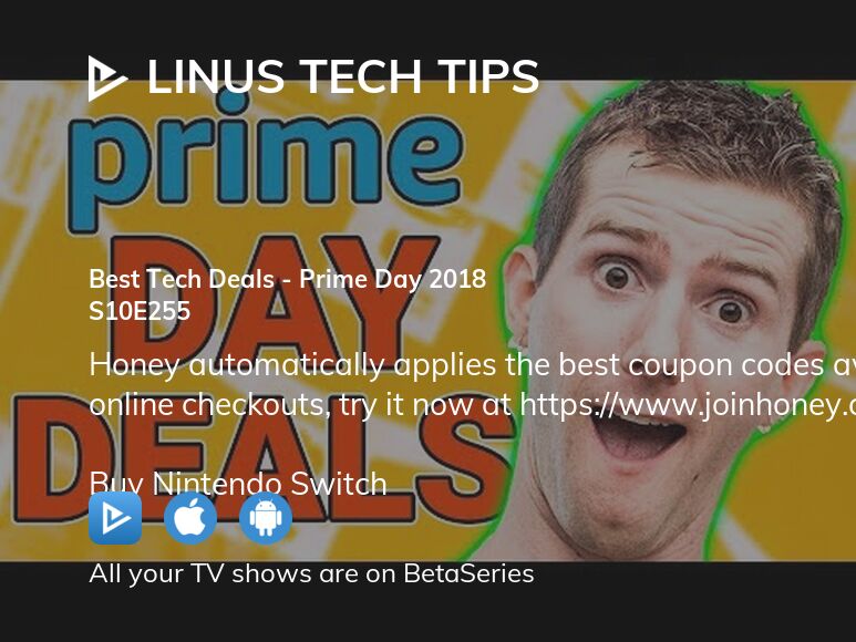 Watch Linus Tech Tips season 10 episode 255 streaming