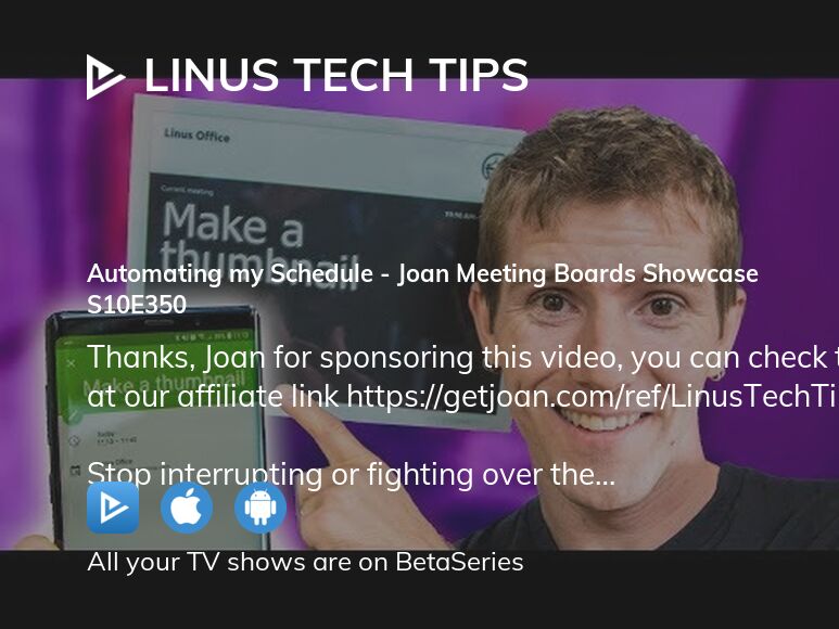 Watch Linus Tech Tips season 10 episode 350 streaming