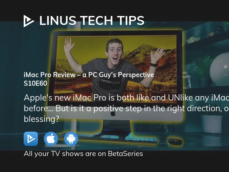 Watch Linus Tech Tips season 10 episode 60 streaming